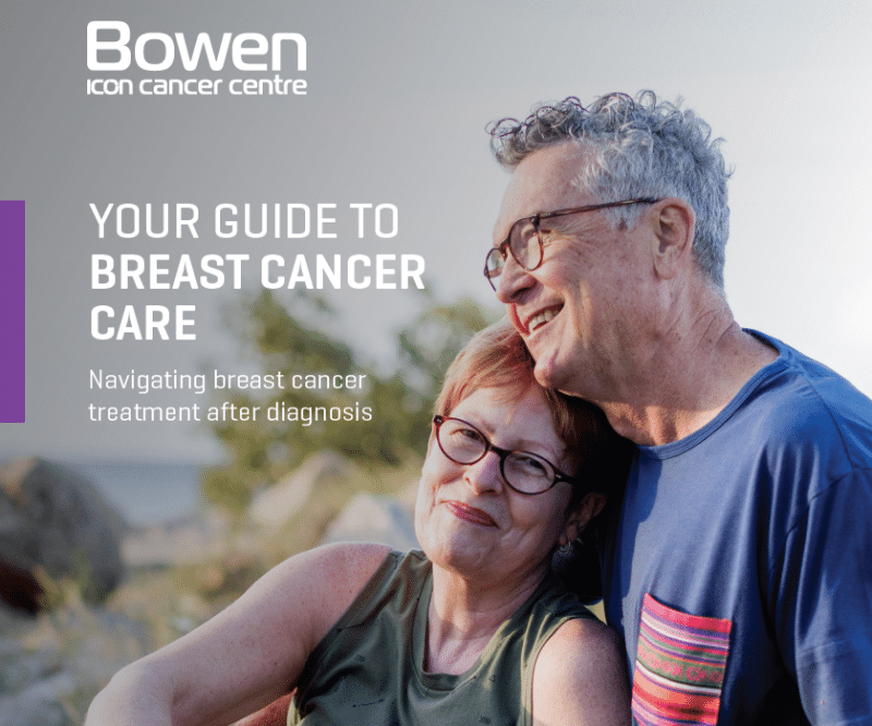 Download your free breast cancer care guide — Bowen Icon Cancer Centre